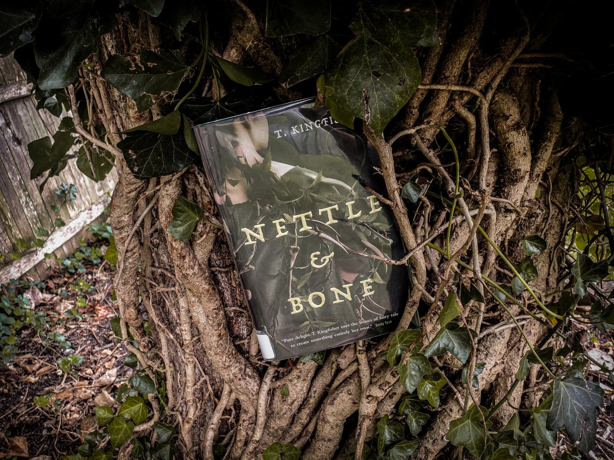 Nettle and Bone by T. Kingfisher – Of Worlds Forgotten