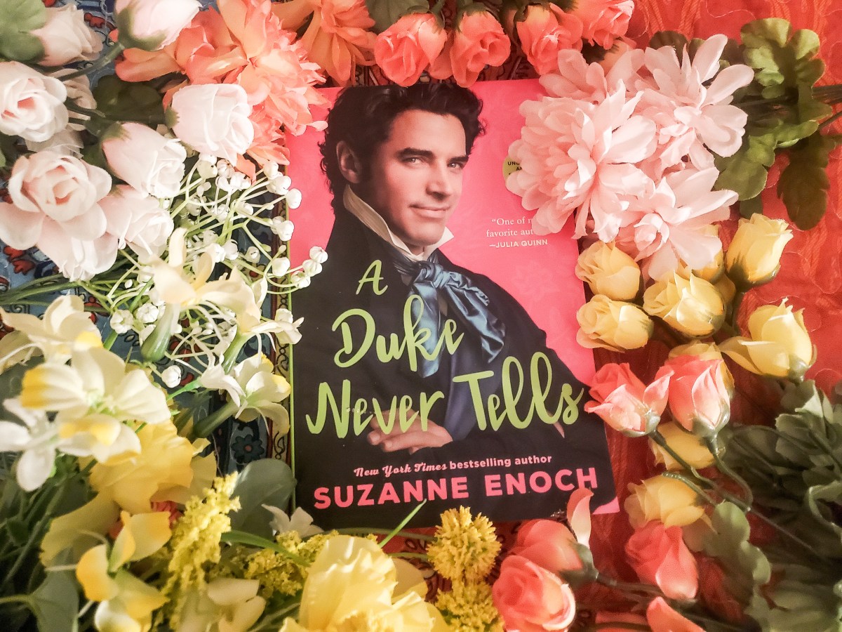 A Duke Never Tells by Suzanne Enoch – Of Worlds Forgotten