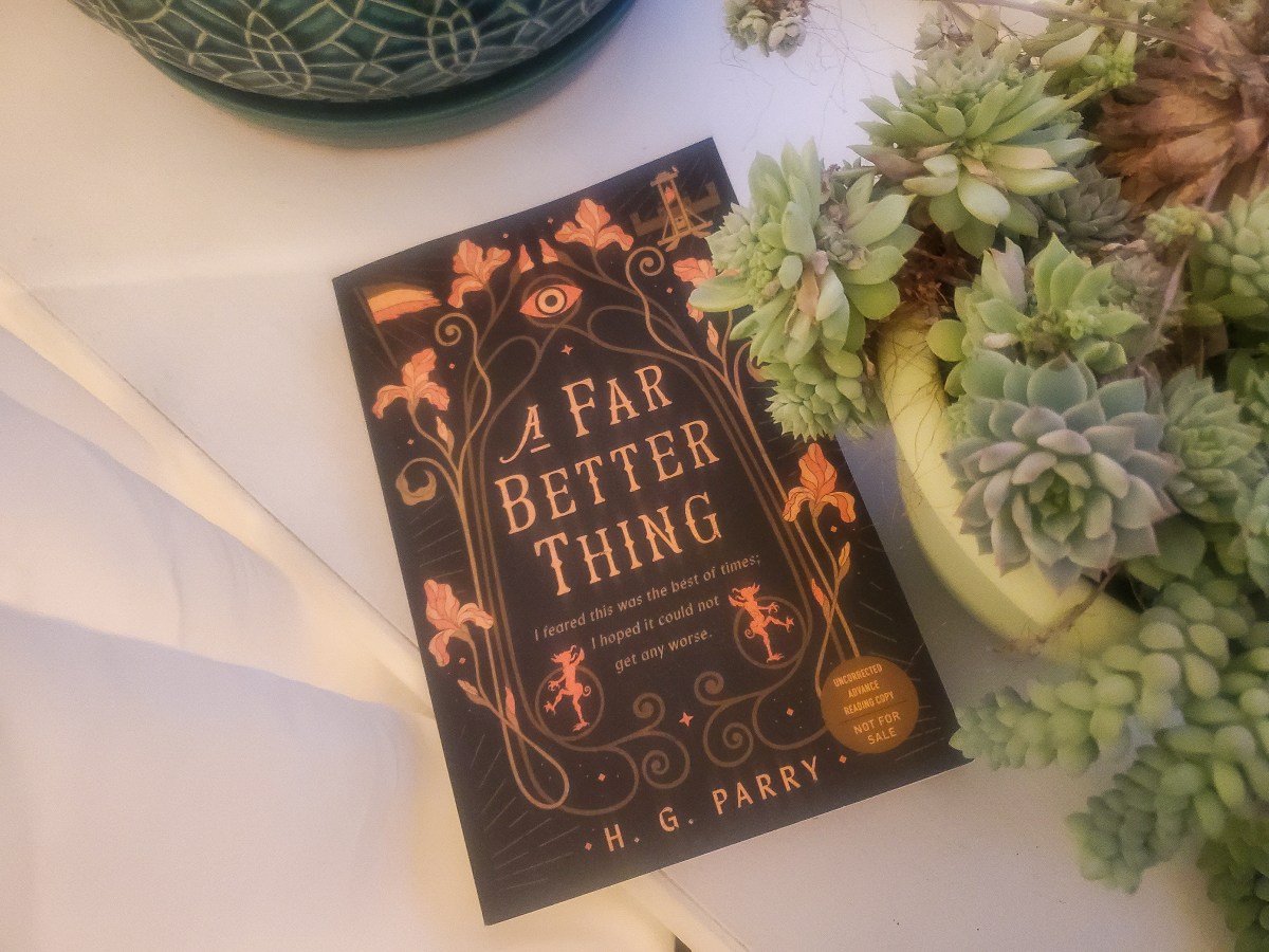 A Far Better Thing By H.G. Parry – Of Worlds Forgotten